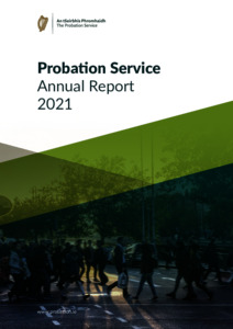 Probation Service annual report 2021. - Drugs and Alcohol